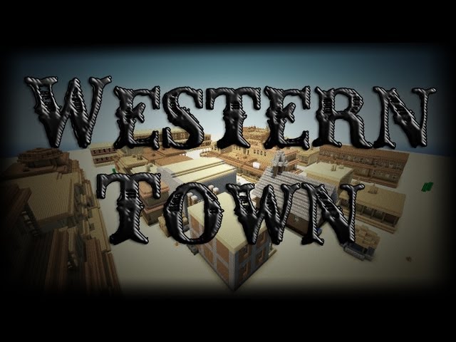 Western Town Minecraft Map