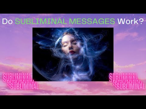 Uncovering The Power Of Subliminal Messaging: Fact Or Fiction?