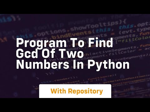 program to find gcd of two numbers in python