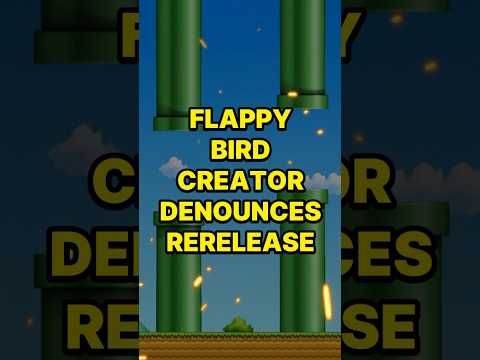 Flappy Bird Creator Denounces Rerelease - Shorts Video Page