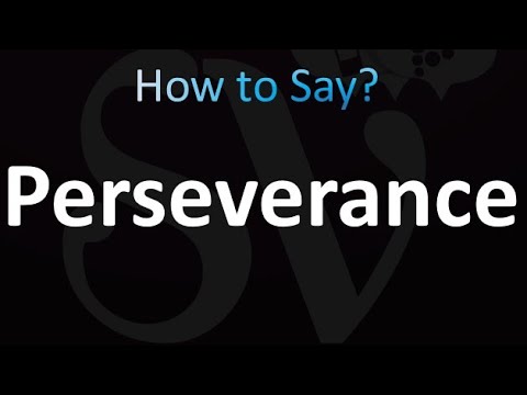 How to Pronounce Perseverance