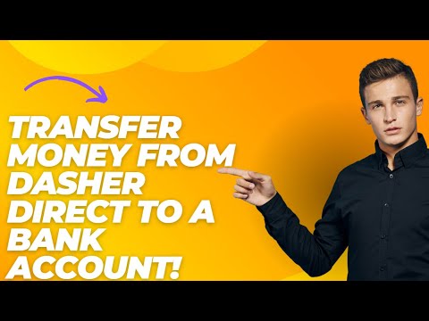 How To Transfer Money From Dasher Direct To A Bank Account - Step by Step Guide!