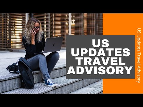 US Updates Travel Advisory