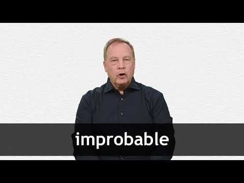 IMPROBABLE definition and meaning | Collins English Dictionary