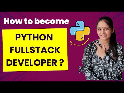 How to Become a Python Full Stack Developer in 2025 | Roadmap for Beginners