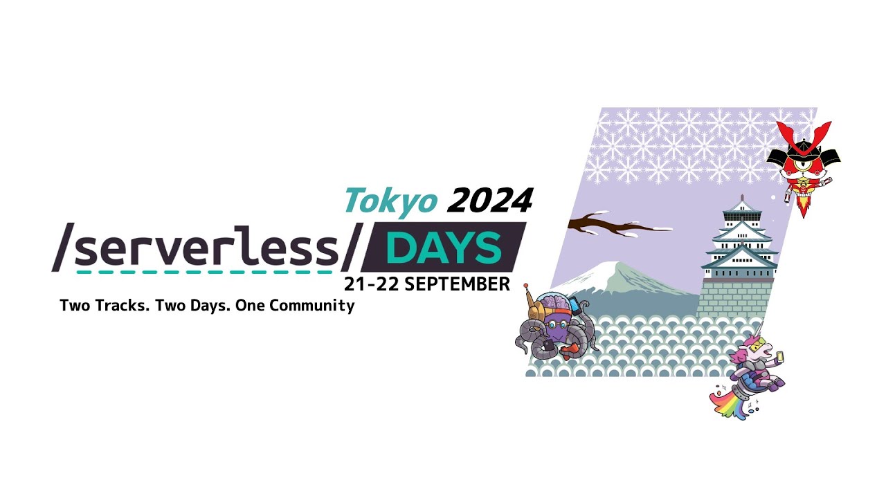 ServerlessDays Tokyo 2024 PreEvent