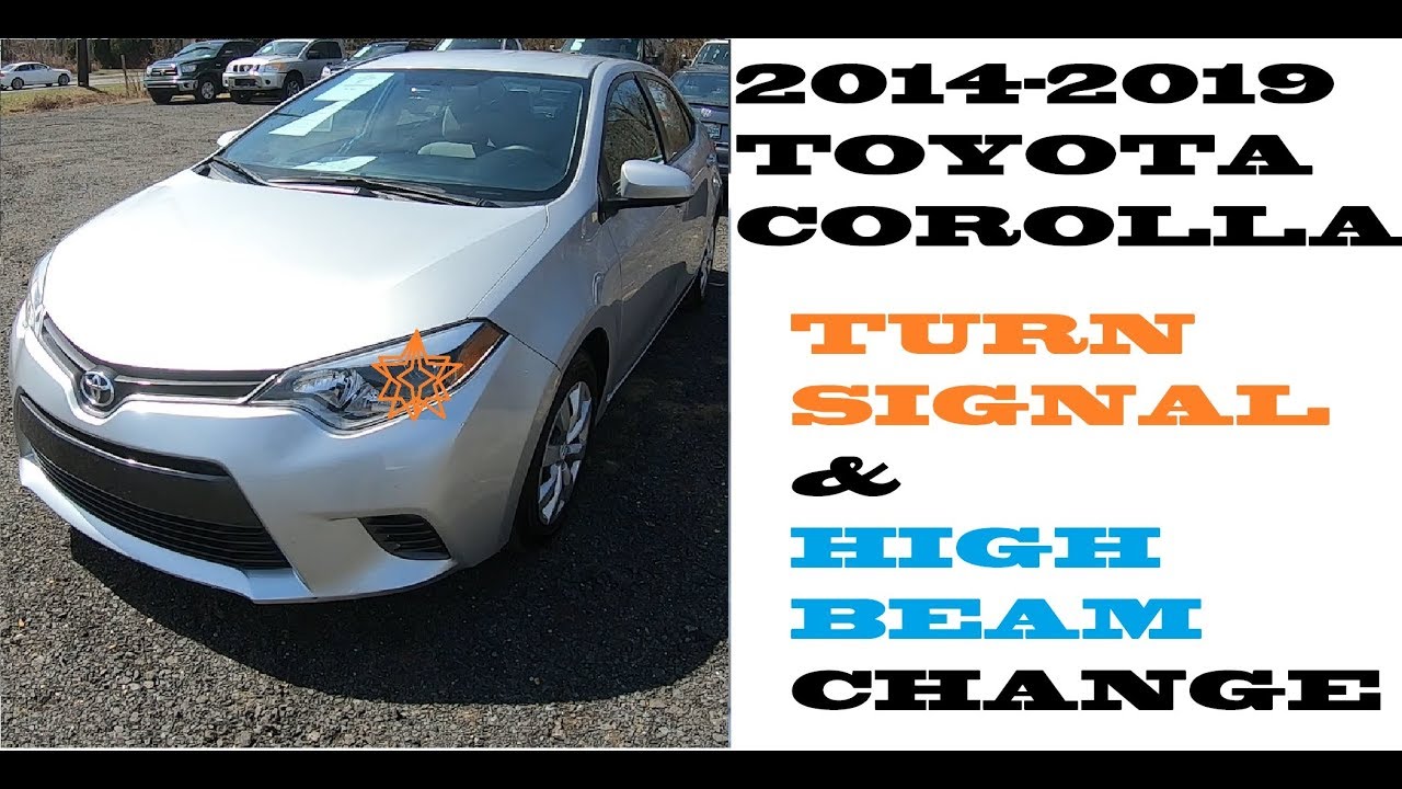 How to replace Change Headlight Turn signal and High beam bulb in 2014-2019 Toyota Corolla