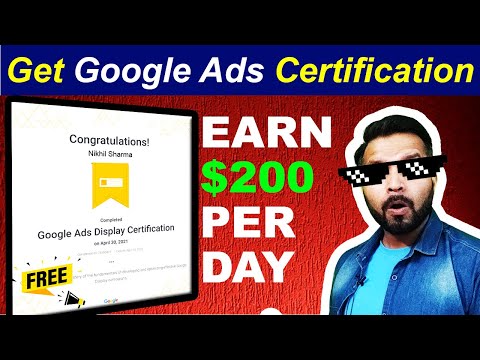 💸Get Google Ads Certification and Earn upto $200 Daily