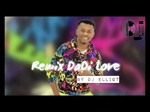 Dadi Love - Remix Salegy 2023 (By Dj Elliot )