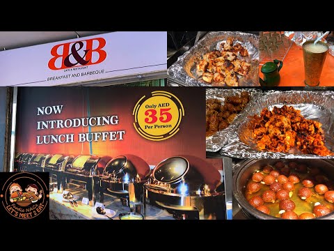 B&B Lunch Buffet | Halwa Puri | Bihari Boti | Malai Boti | Biryani | Gulab Jamun | Lassi