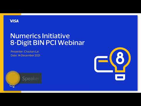 Numerics Initiative: Eight-Digit BIN PCI Impact webinar, Dec 14, 2021