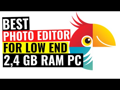 Best Photo Editor for low end pc