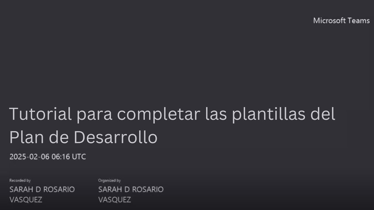 Tutorial para completar plantillas Plan Desarrollo