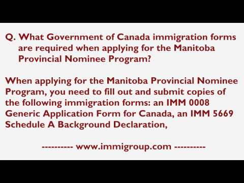 What Government of Canada immigration forms are required when applying for the MPNP?