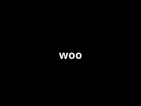 what is the meaning of woo