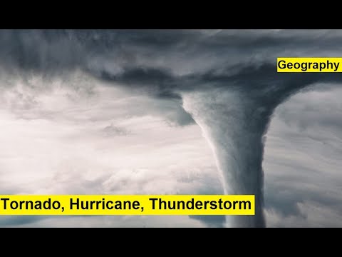 what is Thunderstorm, Tornado And Hurricane? | Urdu Hindi | Quick Review
