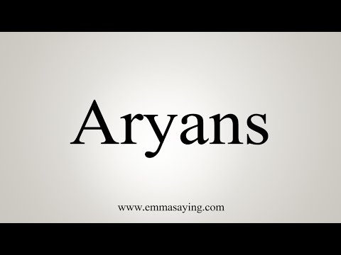 How To Say Aryans