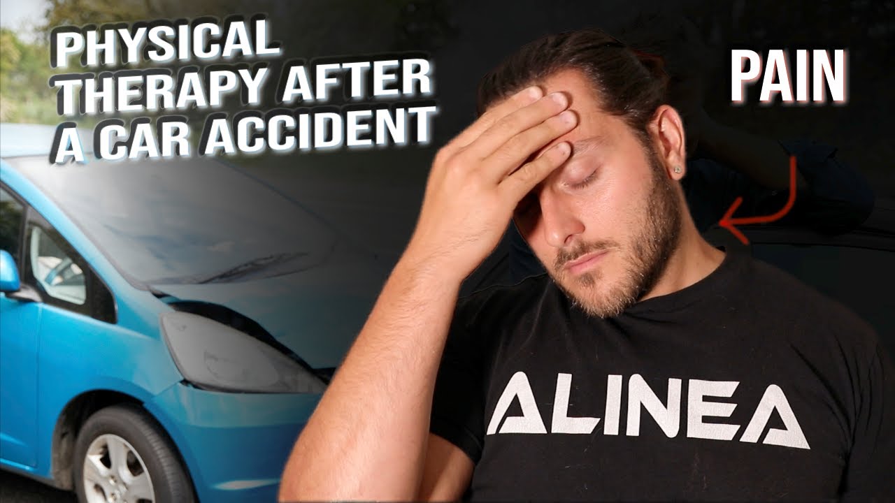 Physical Therapy After a Car Accident - What To Expect