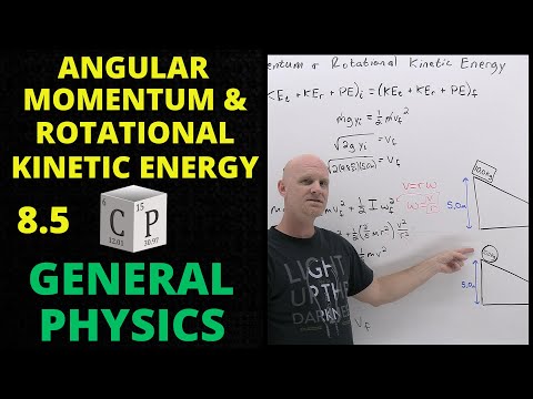 8.5 Angular Momentum and Rotational Kinetic Energy | General Physics