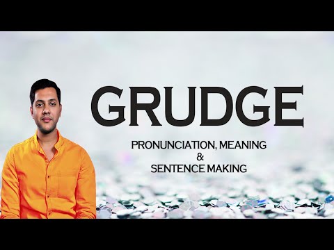 Grudge - Meaning & Pronunciation Word World Audio Video Dictionary