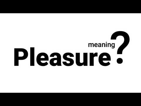 Pleasure Meaning Definition | EWM-English Word Meaning