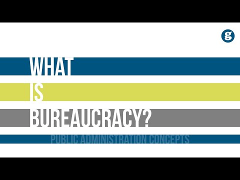 What is Bureaucracy?