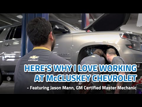 A Service Technician's Experience At McCluskey Chevrolet