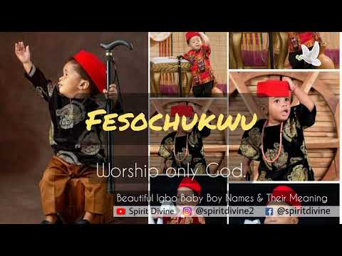 Beautiful Igbo Baby Boy Names And Their Meaning.@spiritdivinee