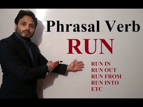 Phrasal Verb "Run" | Run in/Run out etc | By Syed Ali Raza Kazmi