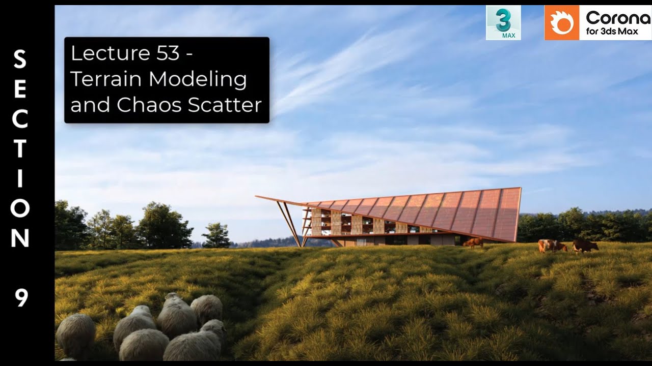 3ds Max 2023 Terrain Modeling+Chaos Scatter TutorialBuild Natural Landscapes & Scatter Assets Easily
