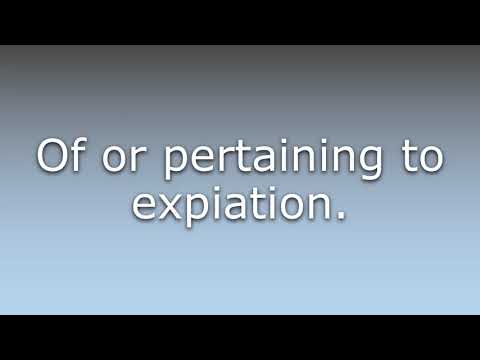 What does Expiatory mean?