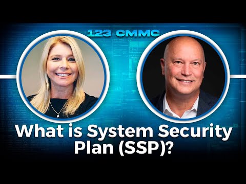 What is a System Security Plan (SSP)? - 1 2 3 CMMC