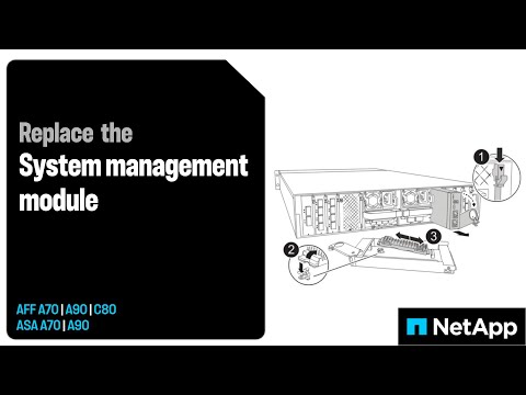 How to replace the System Management Module on the AFF A70 A90 Family of Systems