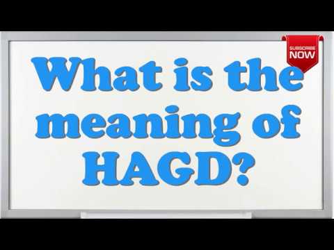 What is the full form of HAGD?