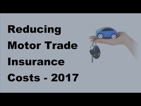 Reducing Motor Trade Insurance Costs | 2017 Van Insurance Policies