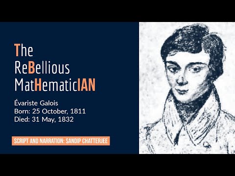 The Biography of Évariste Galois || Sandip Chatterjee