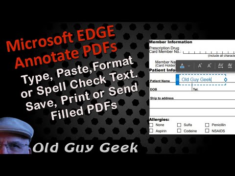 Edit PDFS in Microsoft Edge - Add/Paste, Format, Re-Edit, Spell Check Text