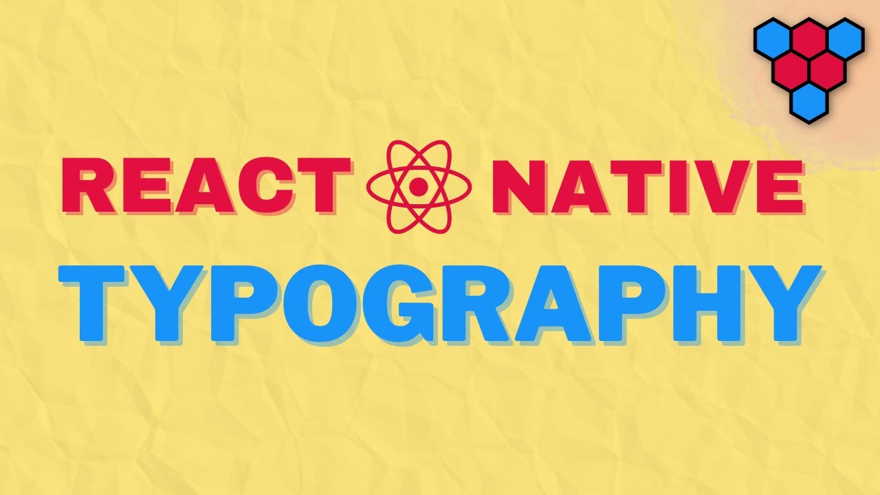 React Native Typography // Text Component