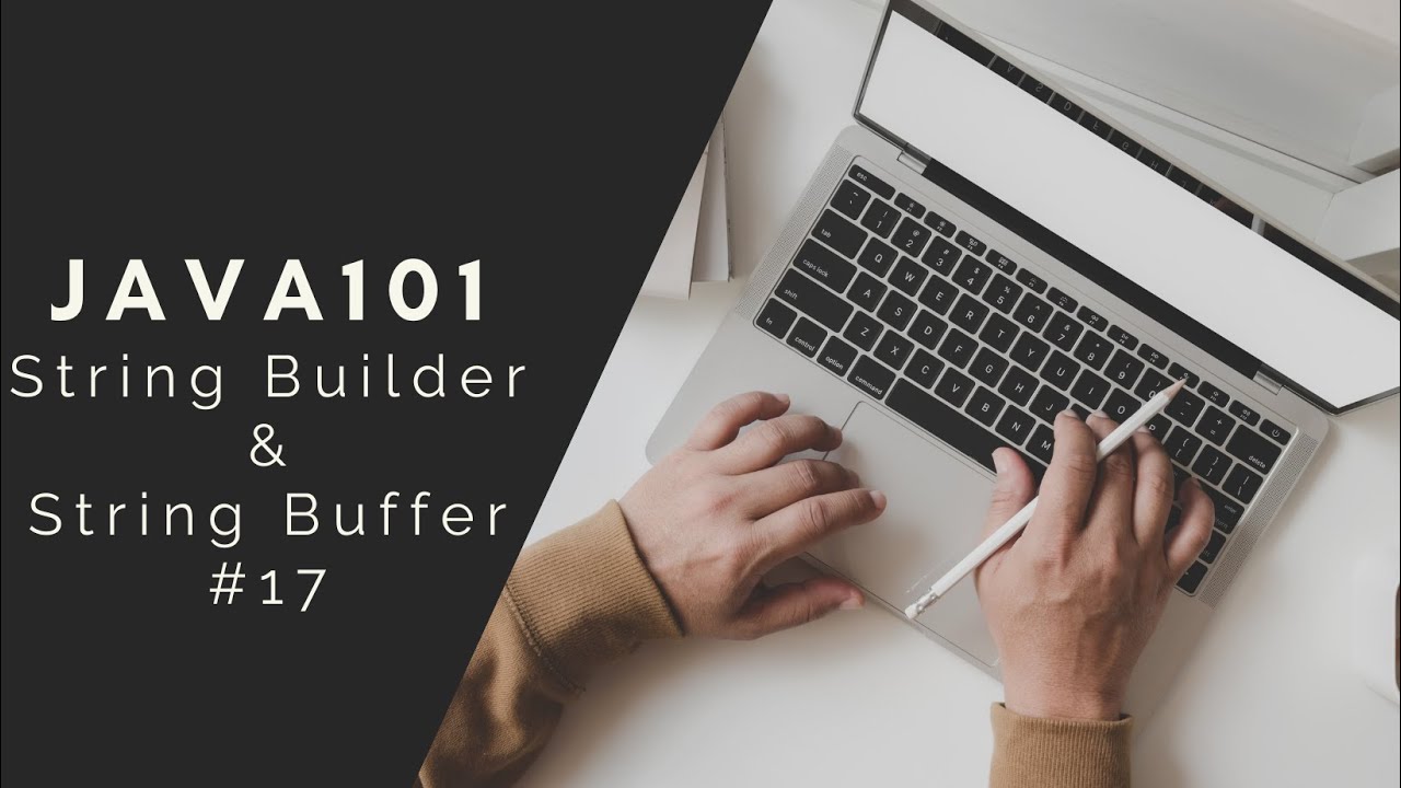 Java Programlama | Java 101 - String Builder & String Buffer