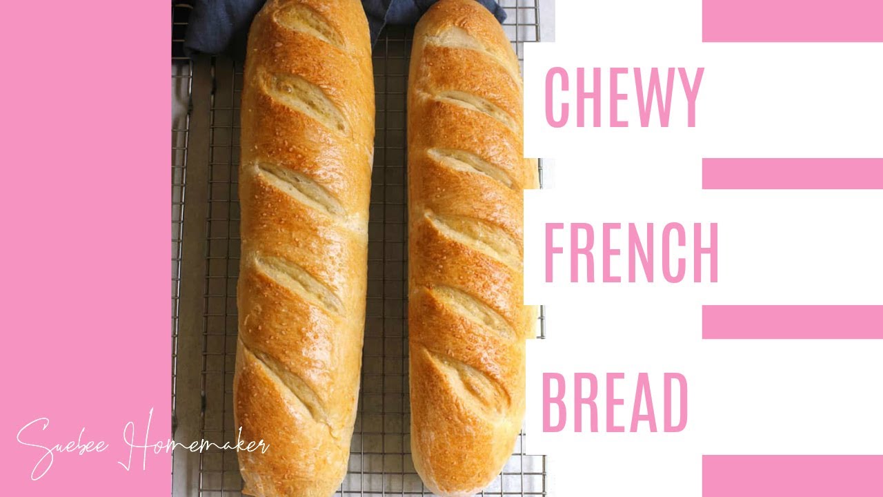 Chewy French Bread