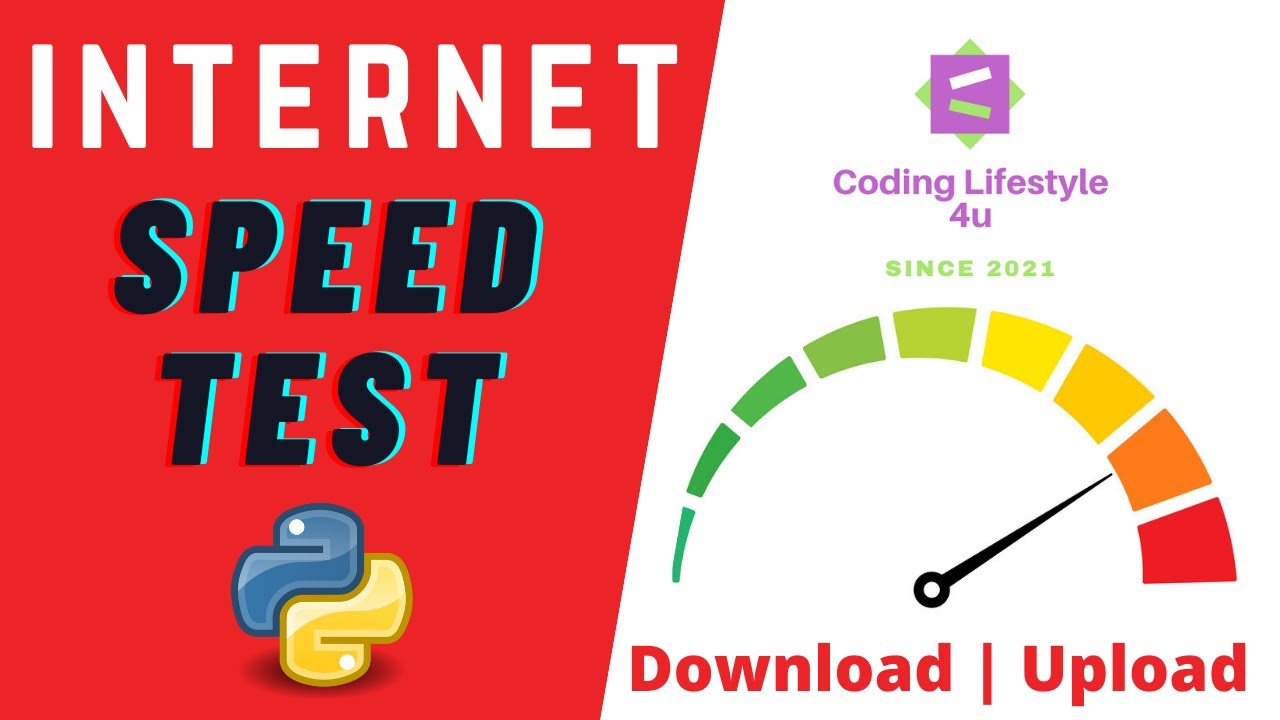 Test Your Internet Speed Using Python 🙂