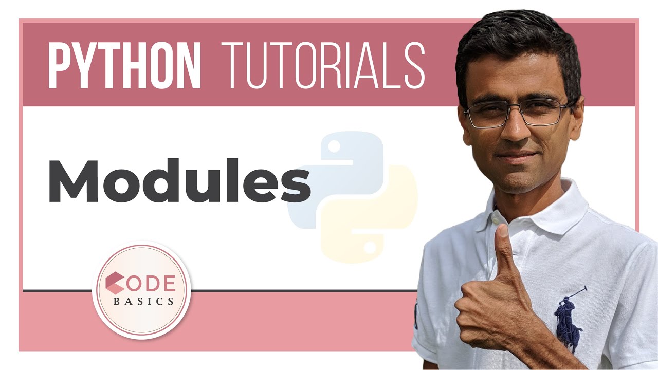 Python Tutorial - 12. Modules