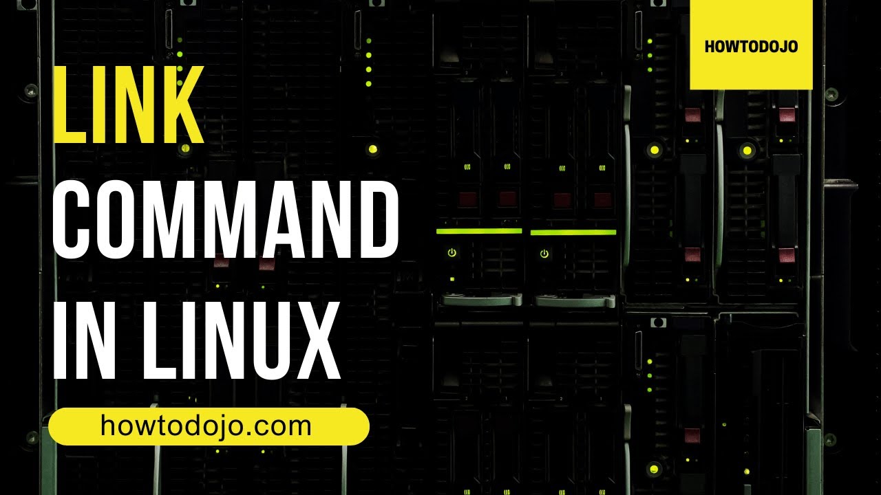 Linux Link Command: Everything You Need To Know