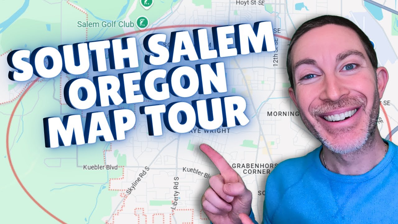 South Salem Oregon Explained - BEST MAP TOUR!