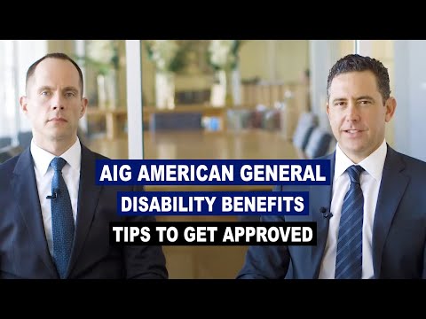 AIG American General Disability Benefits Overview & Tips to Get Approved