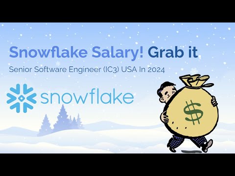 Snowflake Salary Senior Software Engineer (IC3)| USA | 2024