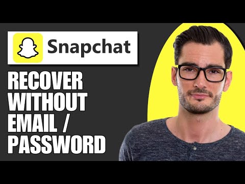 How To Recover Snapchat Password Without Email Address Or Mobile Phone Number