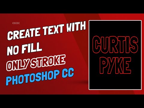 How To Create Text With No Fill (Only Stroke) - Photoshop