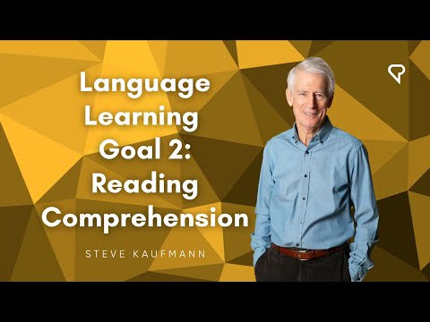 Reading Comprehension: Language Learning Goal 2