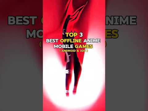 Top best offline anime games for mobile 📲 | #shorts
